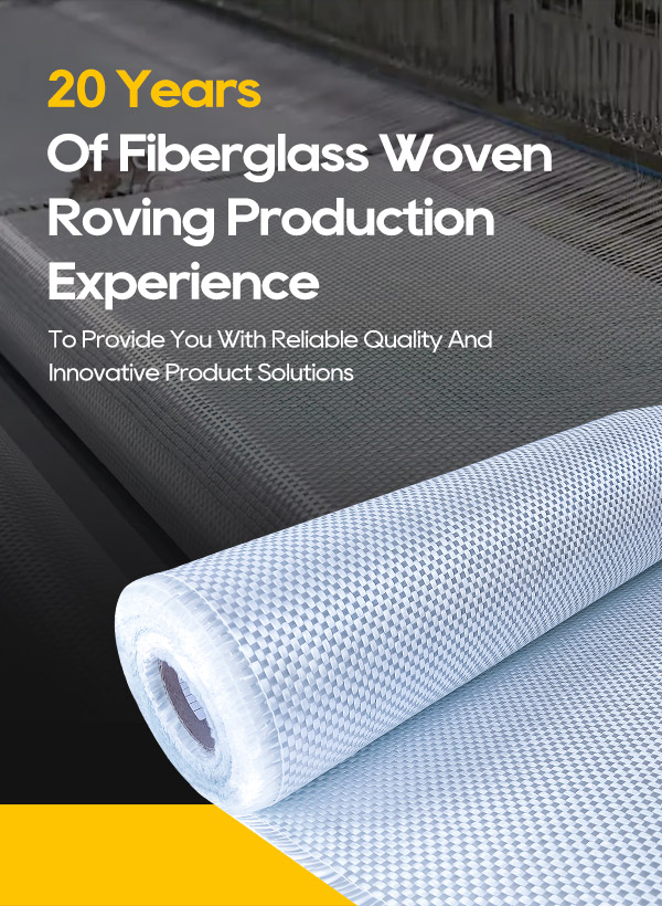 Fiberglass Woven Roving - YuNiu Fiberglass